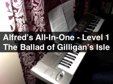 The Ballad of Gilligan's Isle - Alfred's All-In-One 1 - YouTube