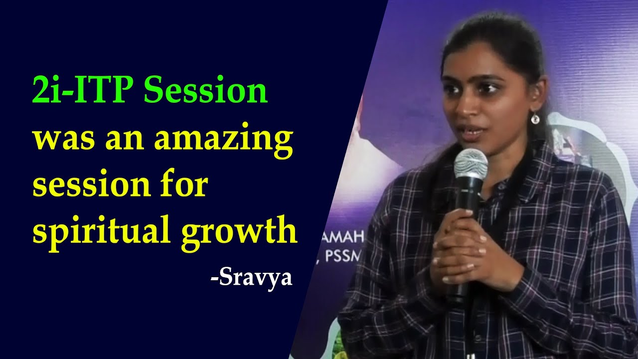 2i-ITP is an amazing session for Spiritual Growth | 2i-ITP Experience ...