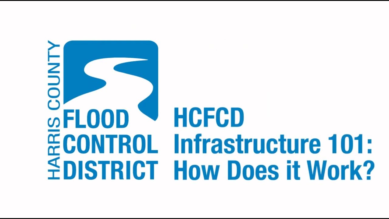 HCFCD Infrastructure 101: How Does it Work? - YouTube