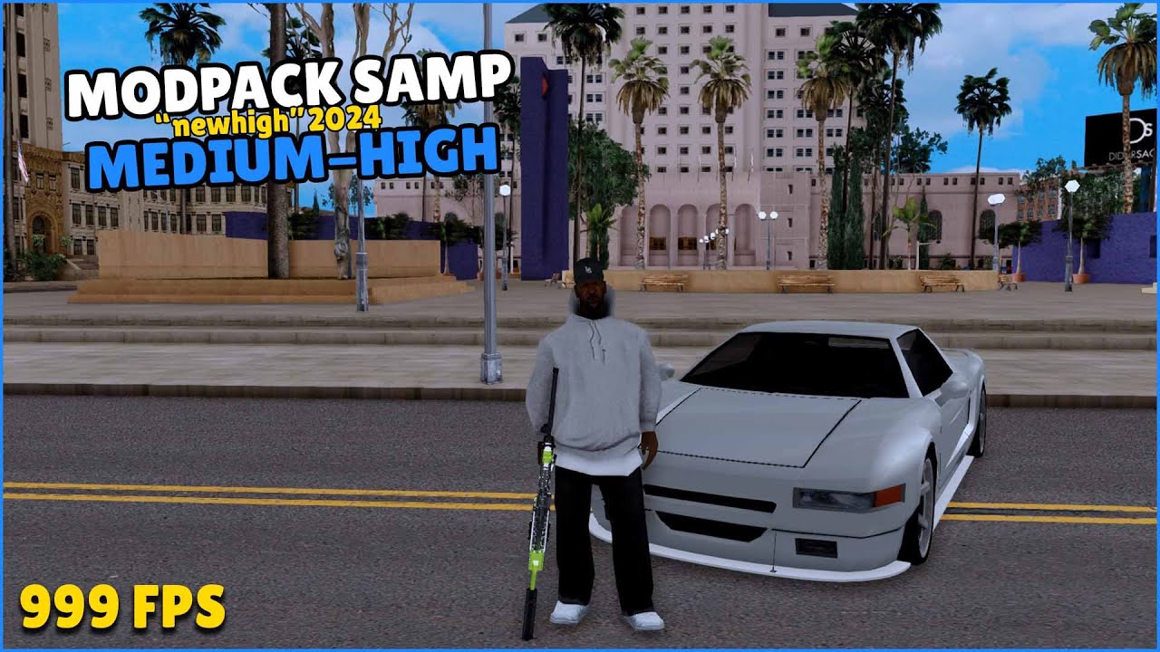 MODPACK SAMP MEDIUM-HIGH PC 2024 "newhigh" by Stringer - YouTube