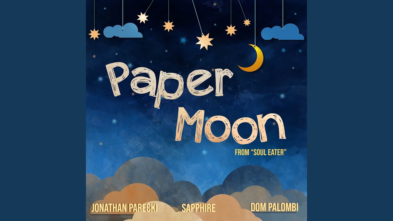 Papermoon (from "Soul Eater") - YouTube