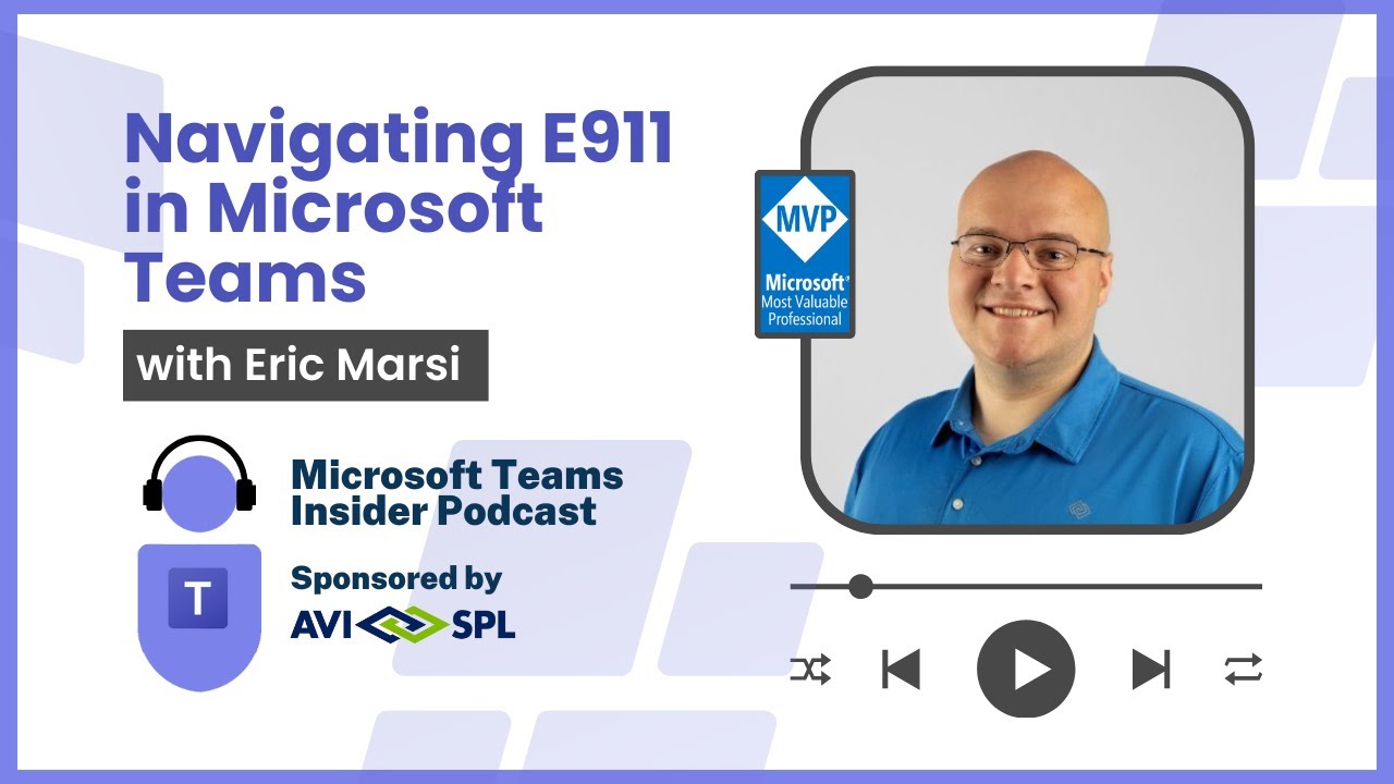 Understanding E911 in Microsoft Teams with Eric Marsi - YouTube
