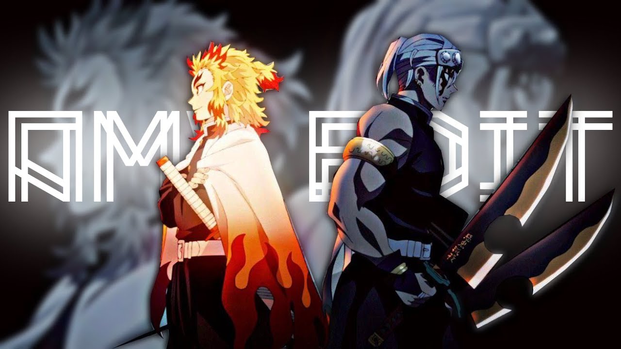 Demon Slayer [AMV] Bond Of Kyojuro Rengoku And Tengen Uzui - YouTube