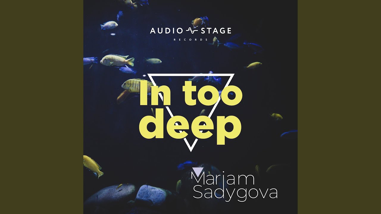 In Too Deep - YouTube