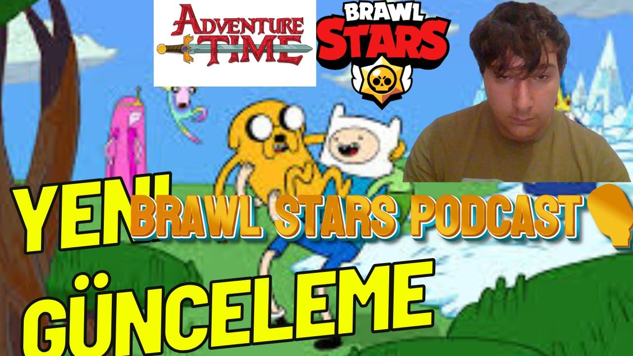 Brawl Stars Adventure Time Güncellemesi |brawl stars Podcast🎙️ - YouTube