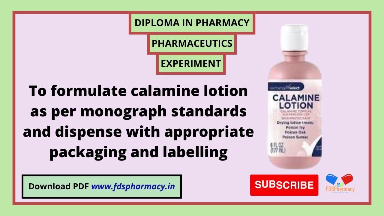 To formulate calamine lotion as per monograph standards and dispense ...