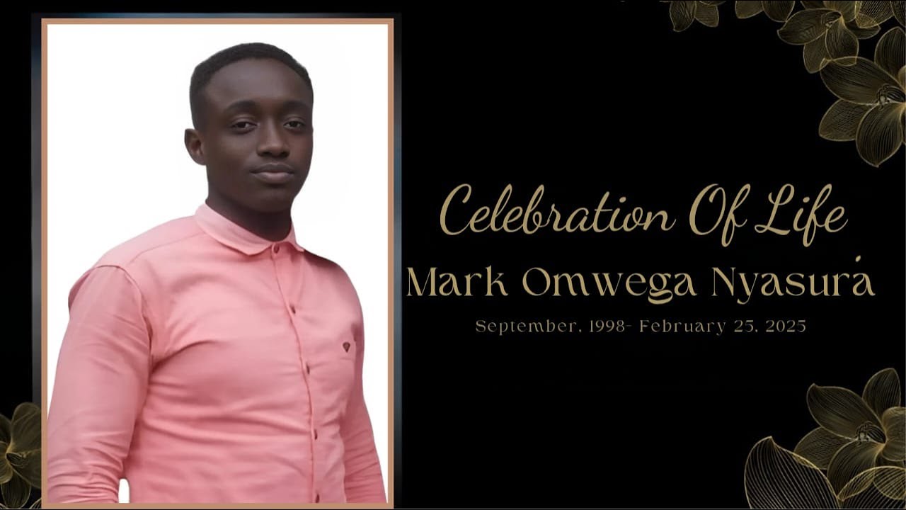 Celebration of Life Mark Omwega Nyasura - YouTube