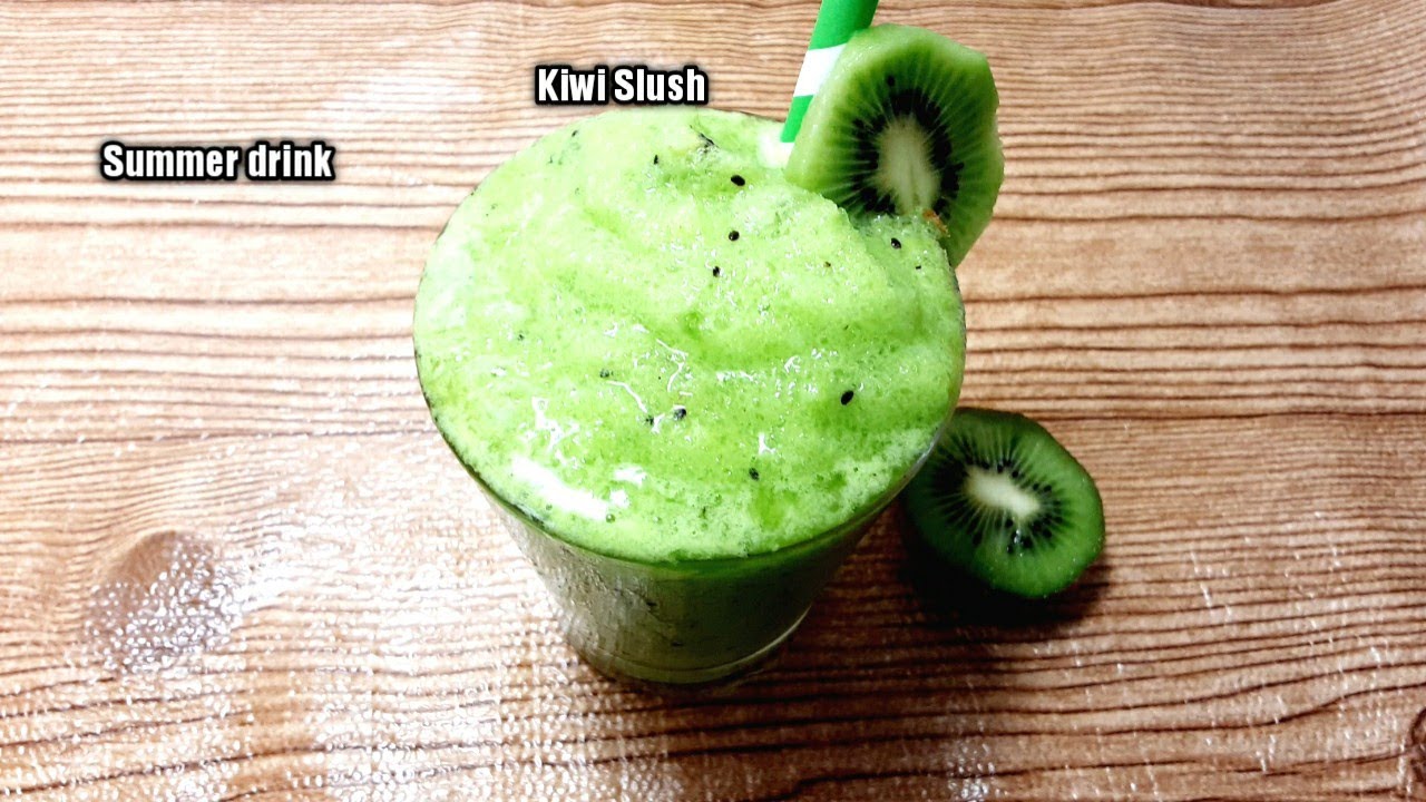 Kiwi slush recipe.The best summer drink kiwi Slush for kiwi lovers ...