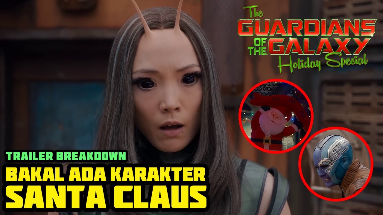 BAKAL ADA MUTANT TERKUAT SI SANTA CLAUS ? GUARDIANS OF THE GALAXY ...