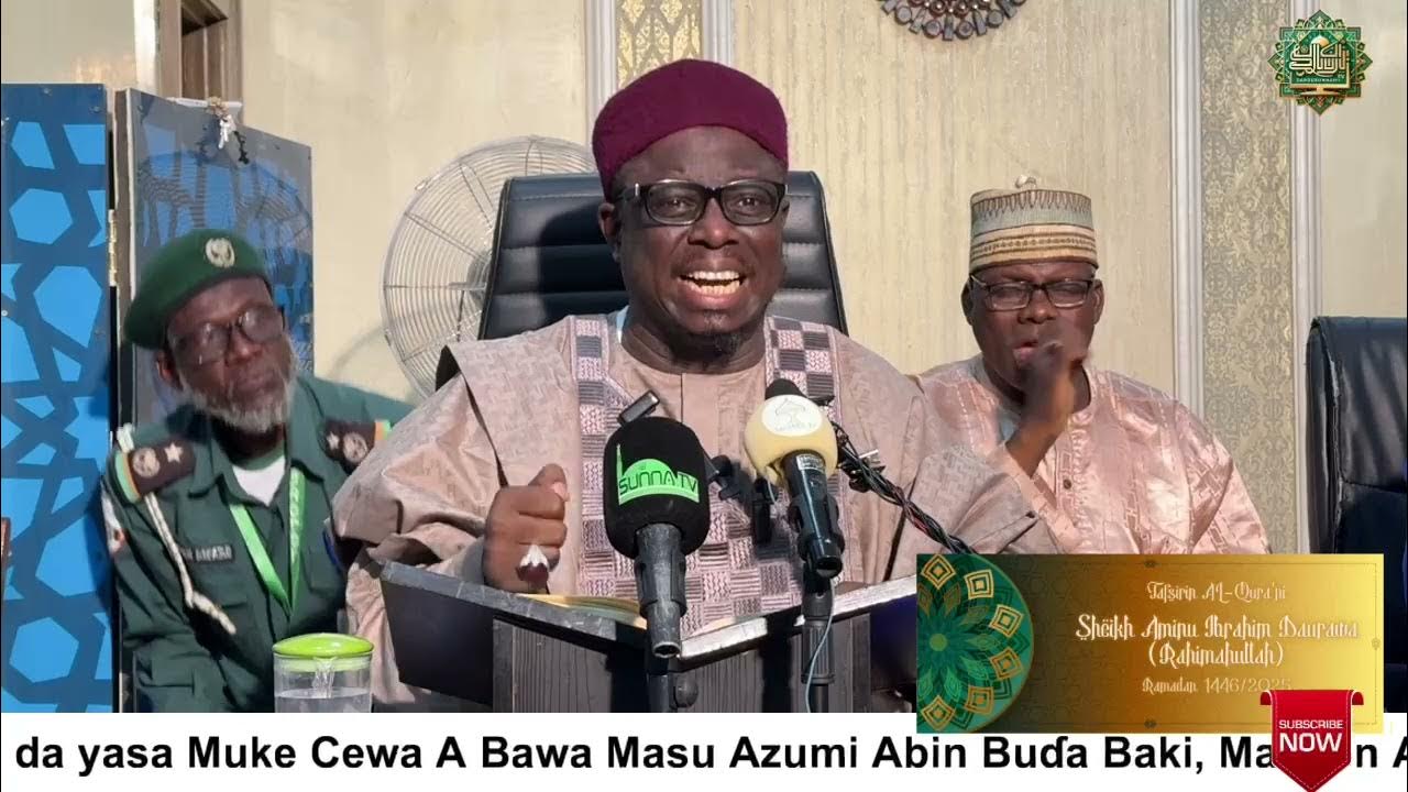Ramadan Tafsir: 12 | Sheikh Aminu Ibrahim Daurawa { Hafizahullah } - YouTube