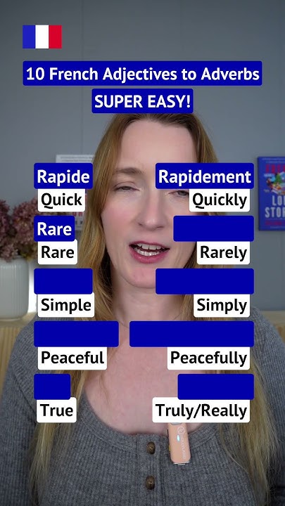 10 French Adjectives to Adverbs – SUPER EASY! - YouTube