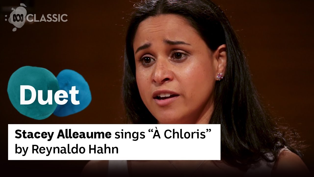 Stacey Alleaume sings "A Chloris" by Reynaldo Hahn - YouTube