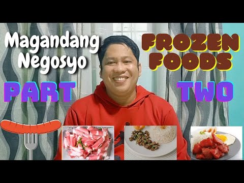 Negosyong Frozen Foods Part 2 - YouTube