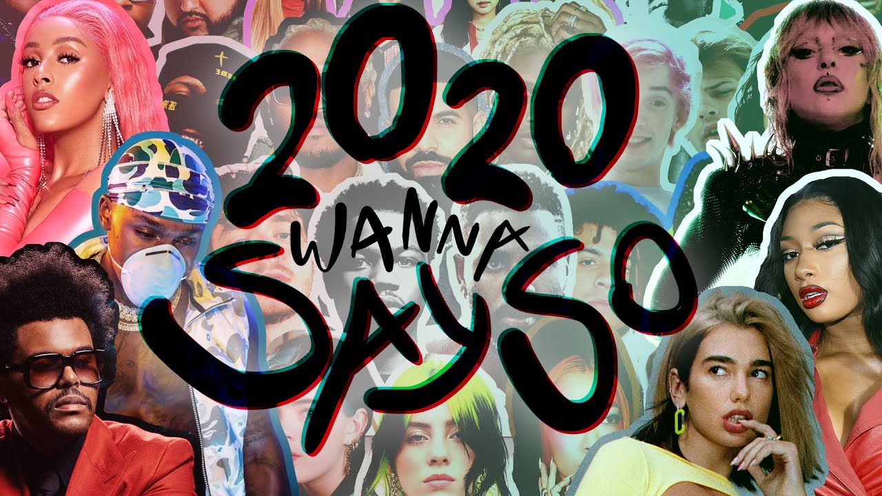 2020: Wanna Say So - 36 SONG MASHUP (Visualiser) - YouTube