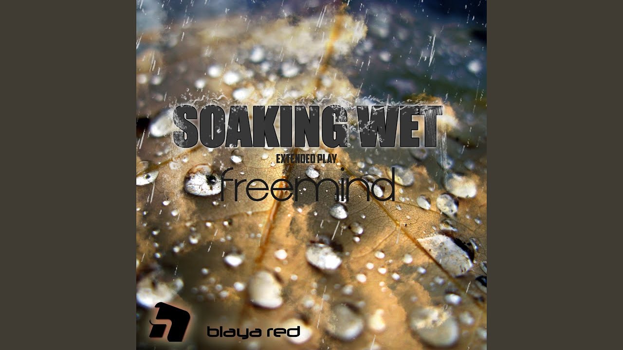 Soaking Wet - YouTube