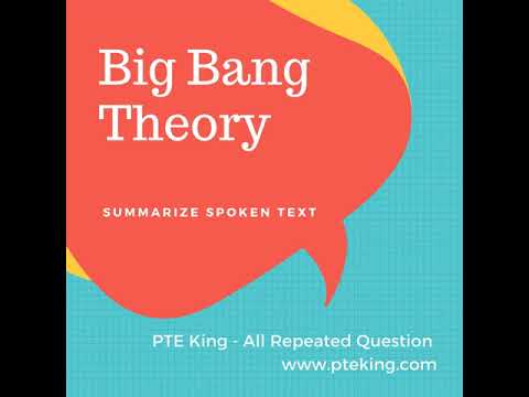 Big Bang Theory - [PTE MOST REPEATED - JULY 2018] Summarize Spoken Text ...