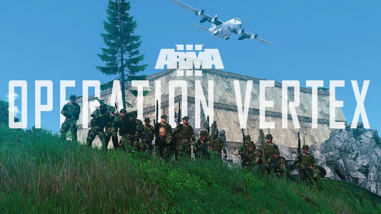 OPERATION VERTEX | 武裝行動3 | #arma3 - YouTube