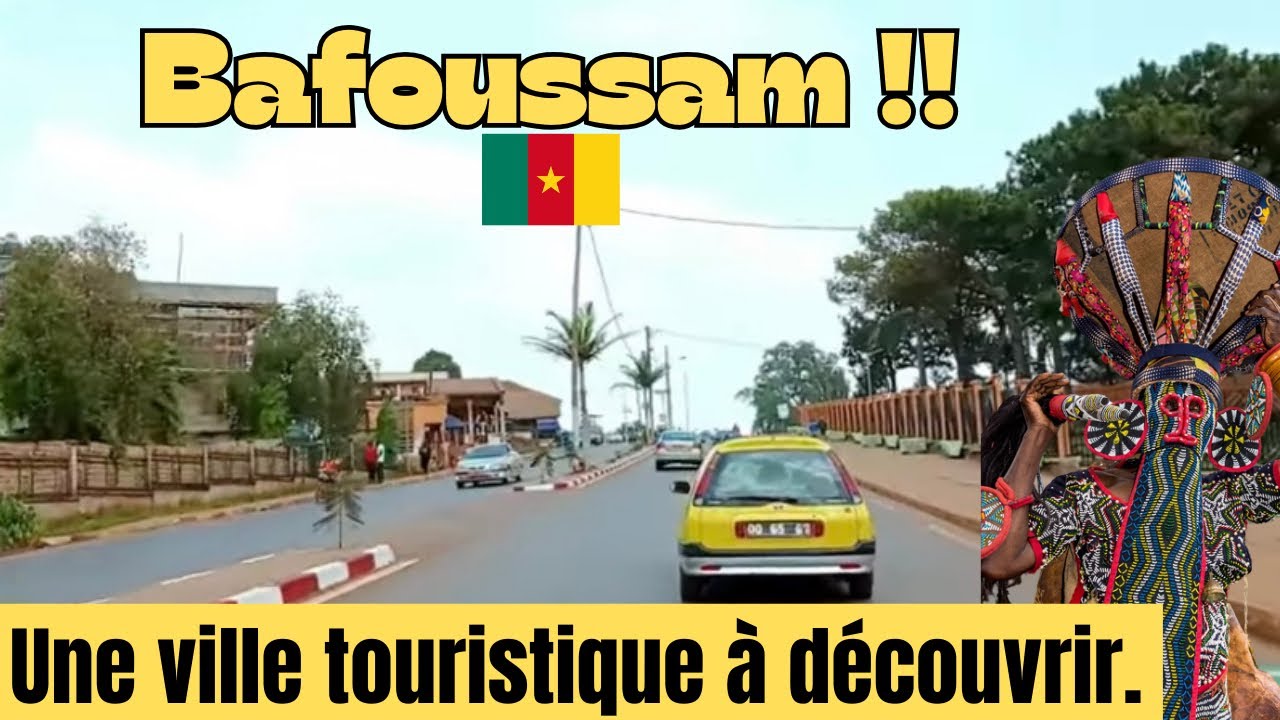 Voici les meilleurs site touristique de la ville de Bafoussam, Cameroun ...