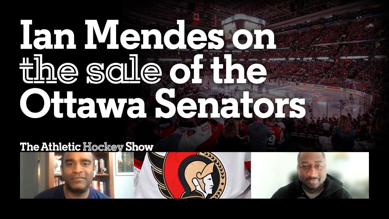 Ottawa Senators ownership update: the latest from Ian Mendes | The ...