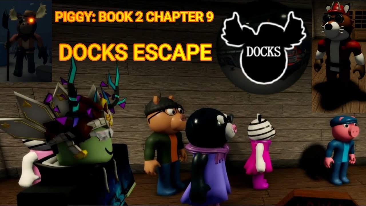 Roblox | Piggy: Book 2 - Chapter 9 - Docks Escape & Ending - YouTube