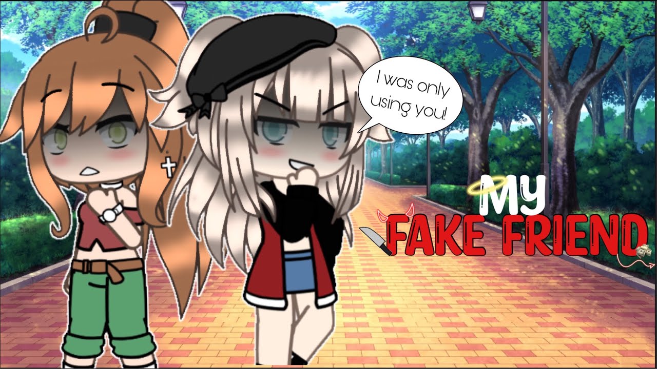 My fake friend || GLMM || Gacha life mini movie - YouTube