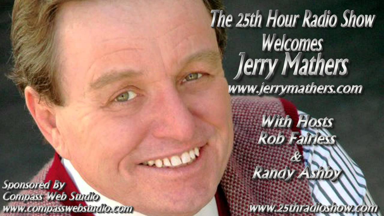 Jerry Mathers - Actor - "Leave It To Beaver" - "The 25th Hour Radio ...