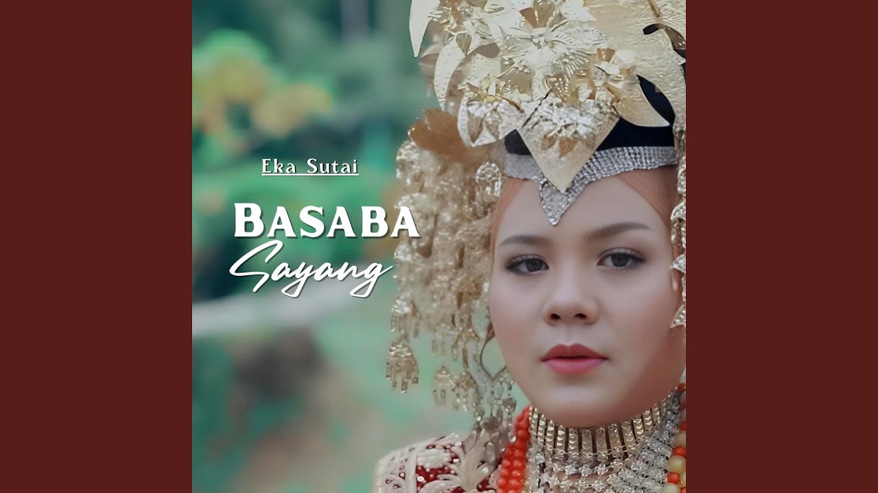 Basaba Sayang - YouTube