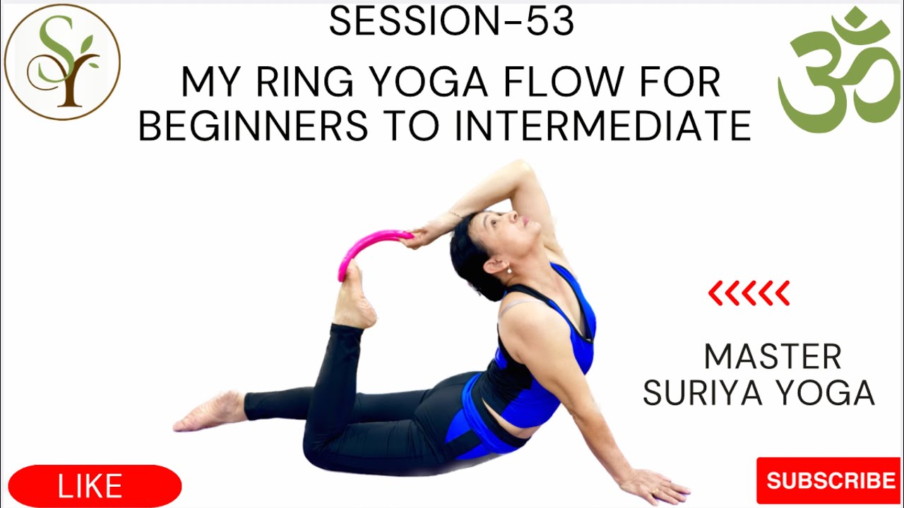 Yoga Flow with My ring yoga For Beginners To Intermediate Class Yoga ...