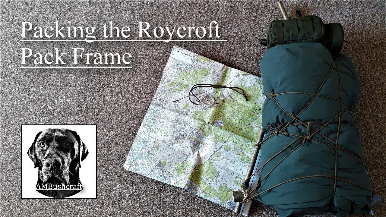 Packing the Roycraft Pack Frame. Bushcraft Gear. Camping Loadout ...