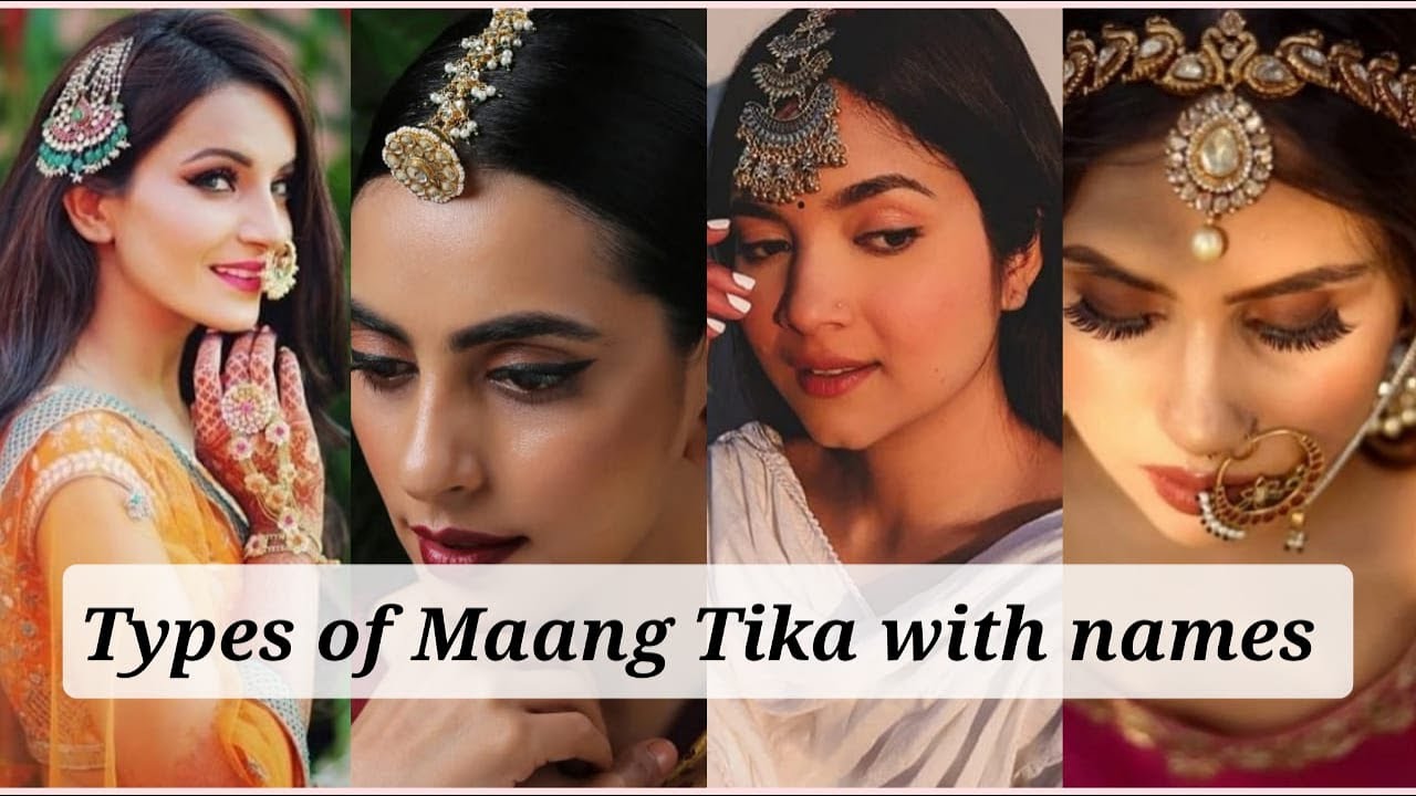Different types of maang tika with names || Stylin' Net - YouTube