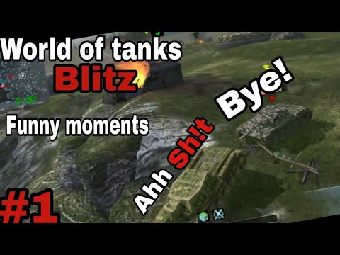 WORLD OF TANKS BLITZ | FUNNY MOMENTS #1 - YouTube