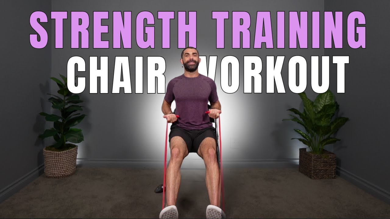 Strength Training Workout for Seniors | Chair-Based Exercises to Build ...