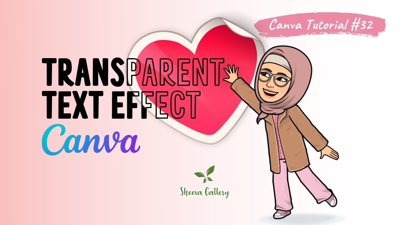 Tutorial Cara Membuat Transparent Text Effect di Canva | Canva Tutorial ...