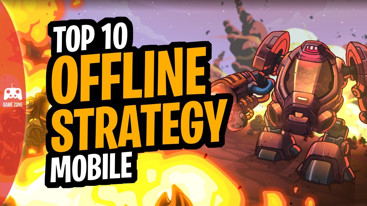 TOP 10 Best OFFLINE STRATEGY Games For Android IOS No Internet Best Mobile Strategy Games top-10-best-offline-strategy-games-for-android-ios-no-internet-best-mobile-strategy-games