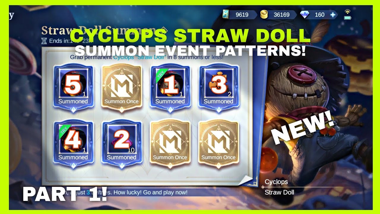 PART 1: CYCLOPS STRAW DOLL SUMMON EVENT PATTERNS 2022! MOBILE LEGENDS ...