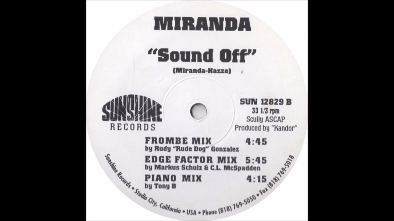 Miranda - Sound Off (Edge Factor Mix) (1995) - YouTube