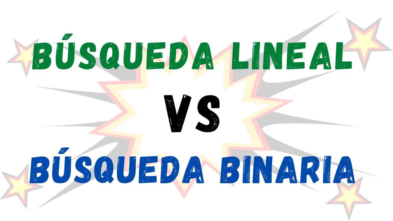 Búsqueda Lineal VS Búsqueda Binaria. - YouTube