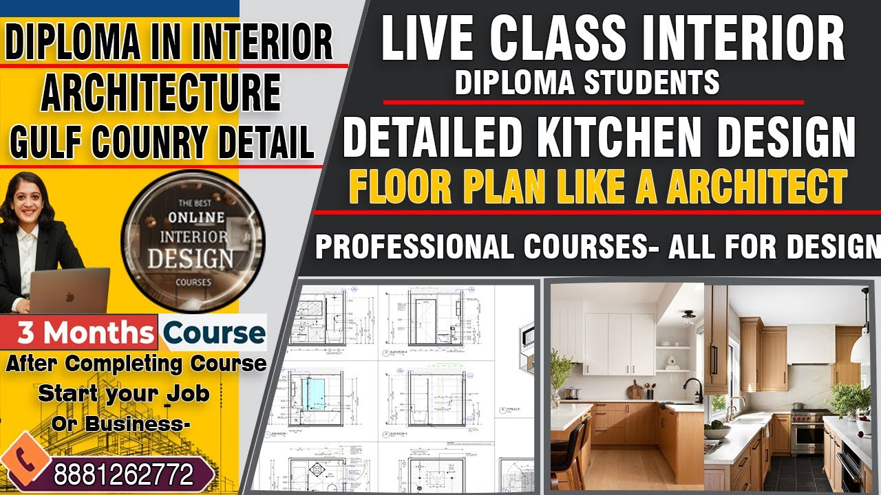 Live Class Architecture +Interior Diploma Course / Kitchen Detailed ...