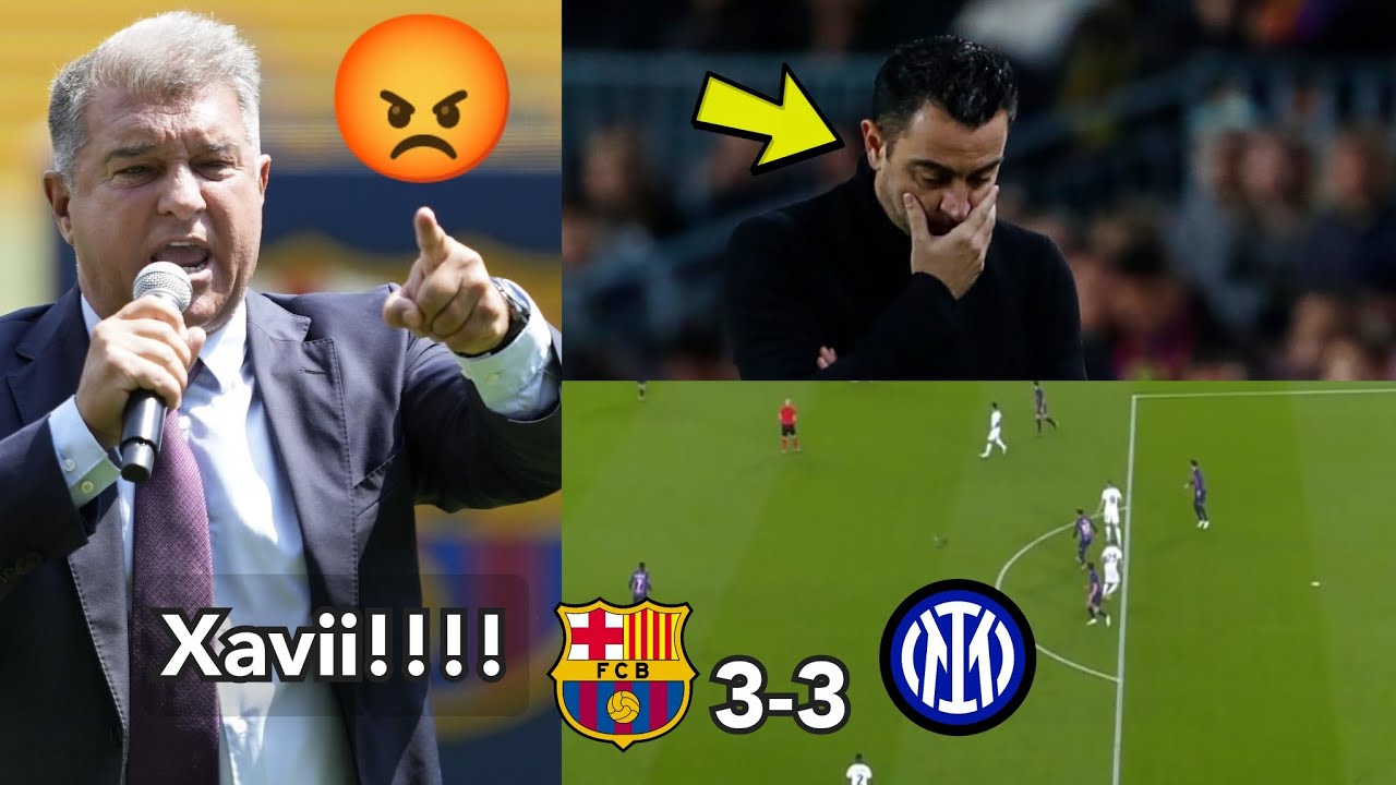 Bombshell!! Laporta angry reaction after Xavi's Barcelona Vs Inter ...