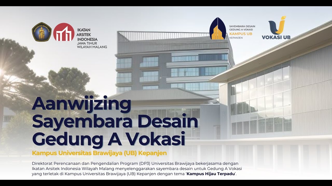 Aanwijzing Sayembara Desain Gedung A Vokasi UB - Kampus Kepanjen - YouTube