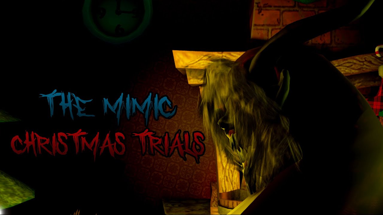 Roblox - The Mimic Christmas Trials - Normal Mode - YouTube