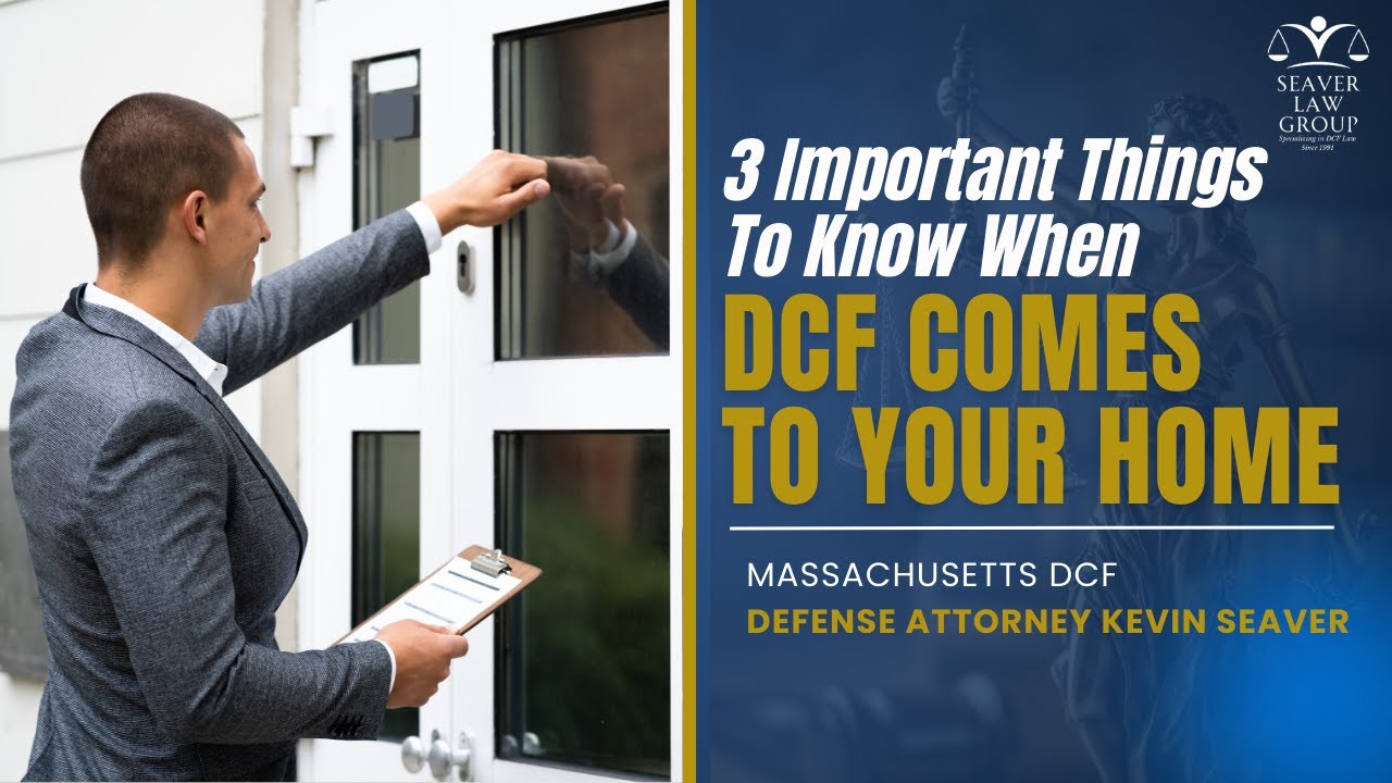 3 Important Things to Know When DCF Comes To Your Home - YouTube