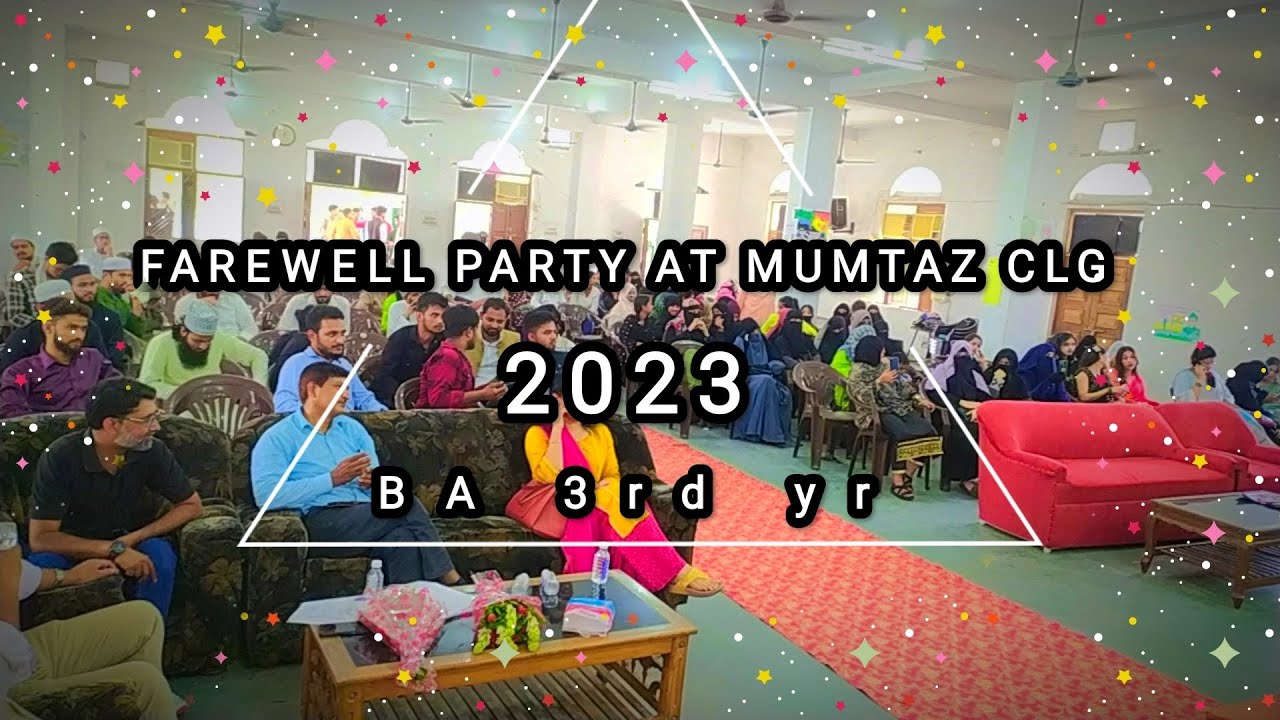 Farewell party at mumtaz pg college BA 3rd year 2023 | ally akib ...