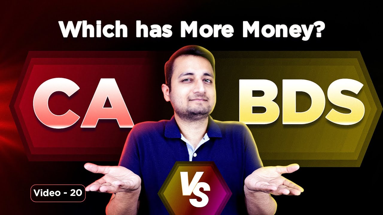 CA Vs BDS | Career with More Money , Income and Respect is **** - YouTube