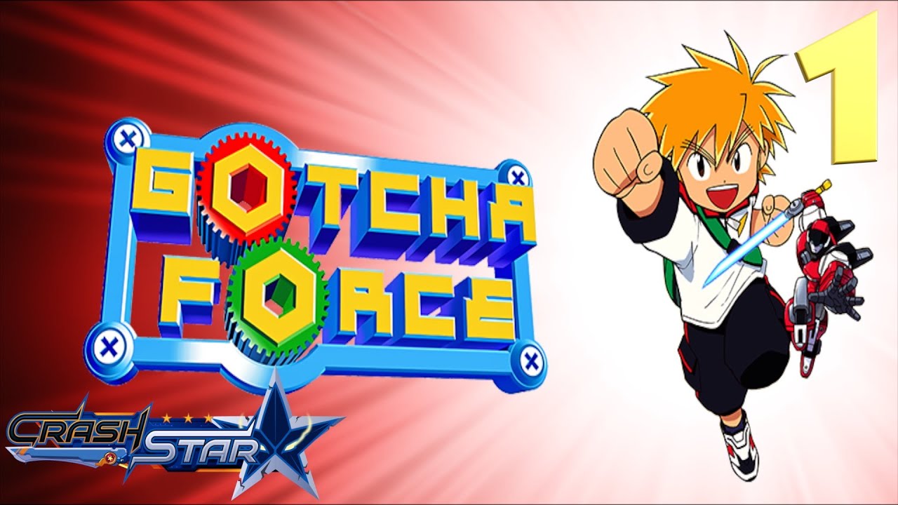 Crash Star Streams: Gotcha Force (1) - YouTube