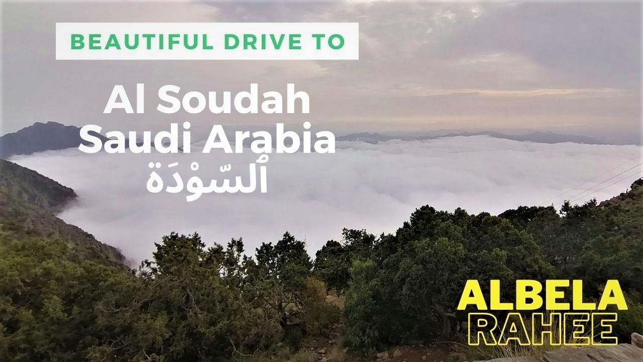 A Beautiful drive of Wadi Al Souda (ٱلسّوْدَة), Saudi Arabia. - YouTube