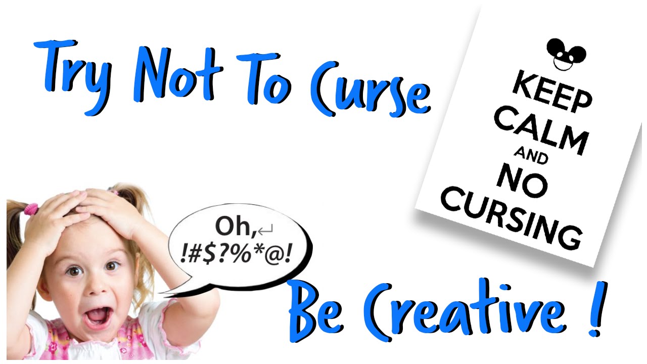 Try Not To Curse - Be Creative! - YouTube