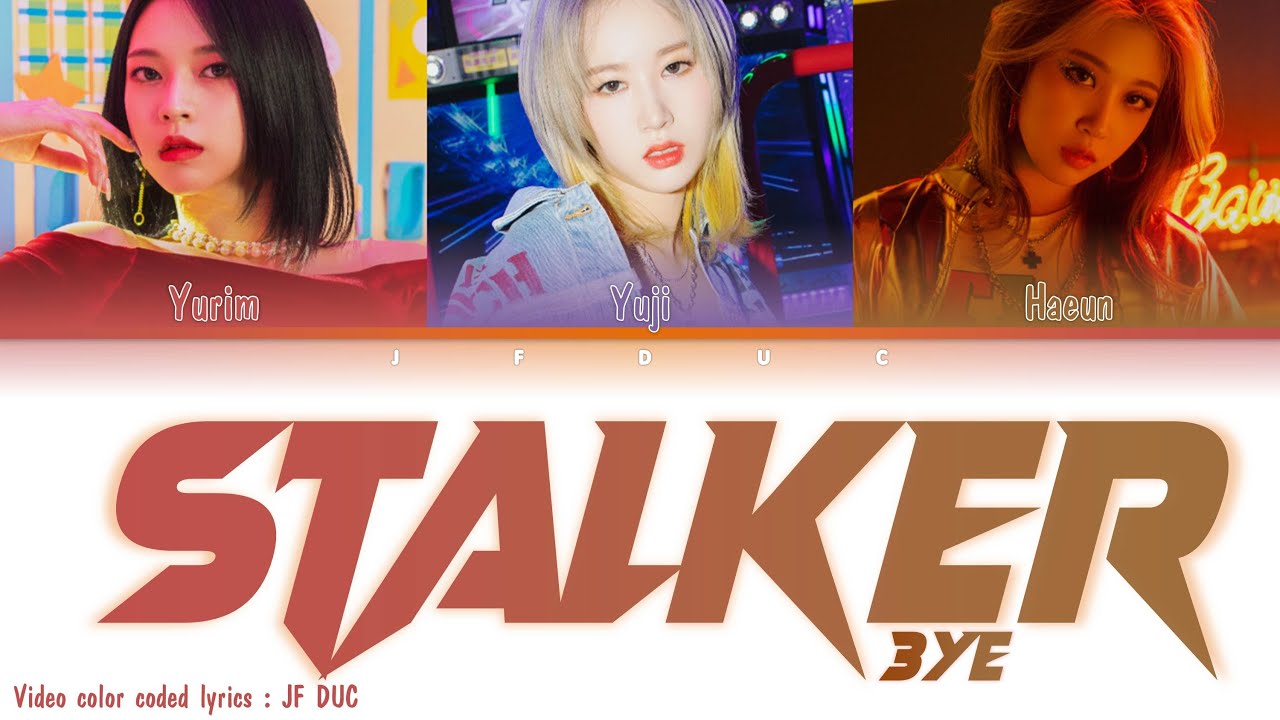 3YE(써드아이) - STALKER [HAN|ROM|ENG Color Coded Lyrics] - YouTube