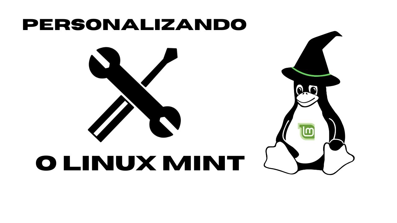 Como personalizar o Linux Mint? - YouTube