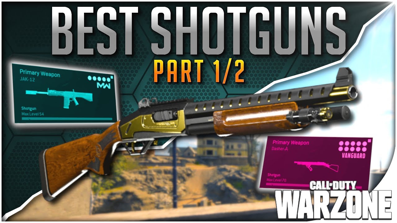The 5 BEST Shotguns in Warzone - Part 1 | Best High Risk High Reward ...